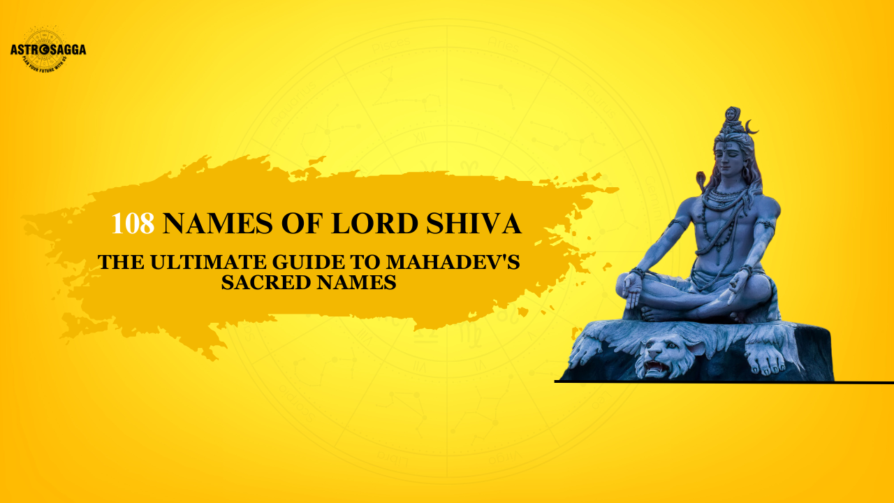 108 Names of Lord Shiva: The Ultimate Guide to Mahadev's Sacred Names