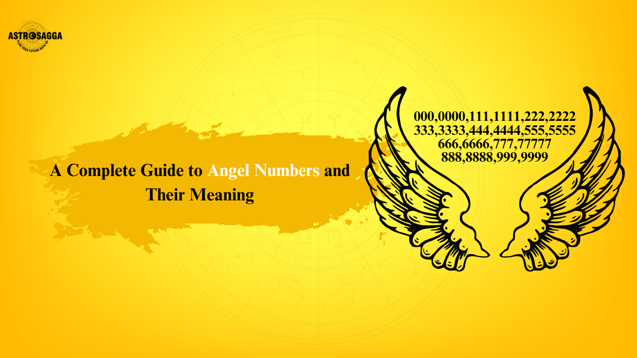 A Complete Guide to Angel Numbers and Their Meaning