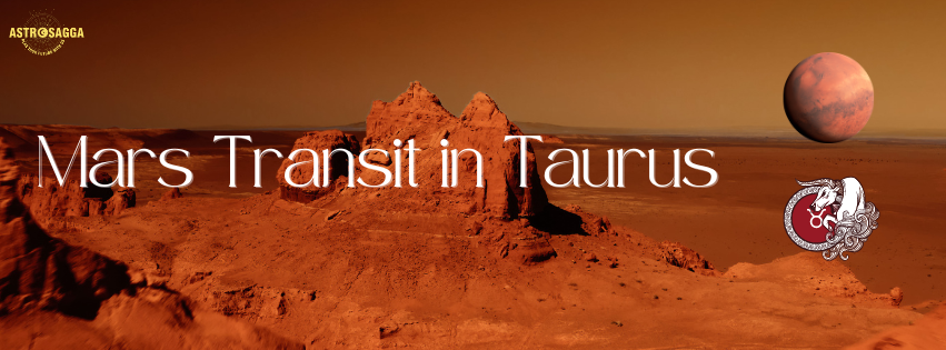 Mars Transit in Taurus 2024: What to Expect and How to Prepare