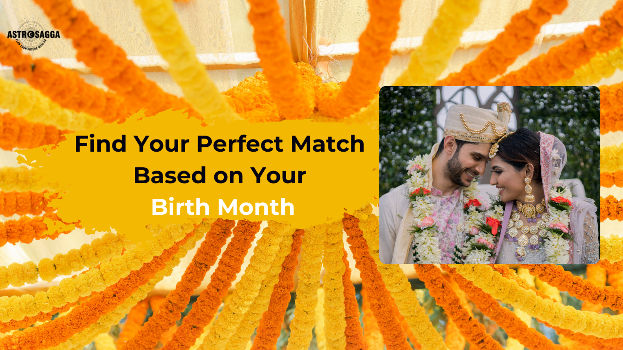 Find Your Perfect Match Based on Your Birth Month