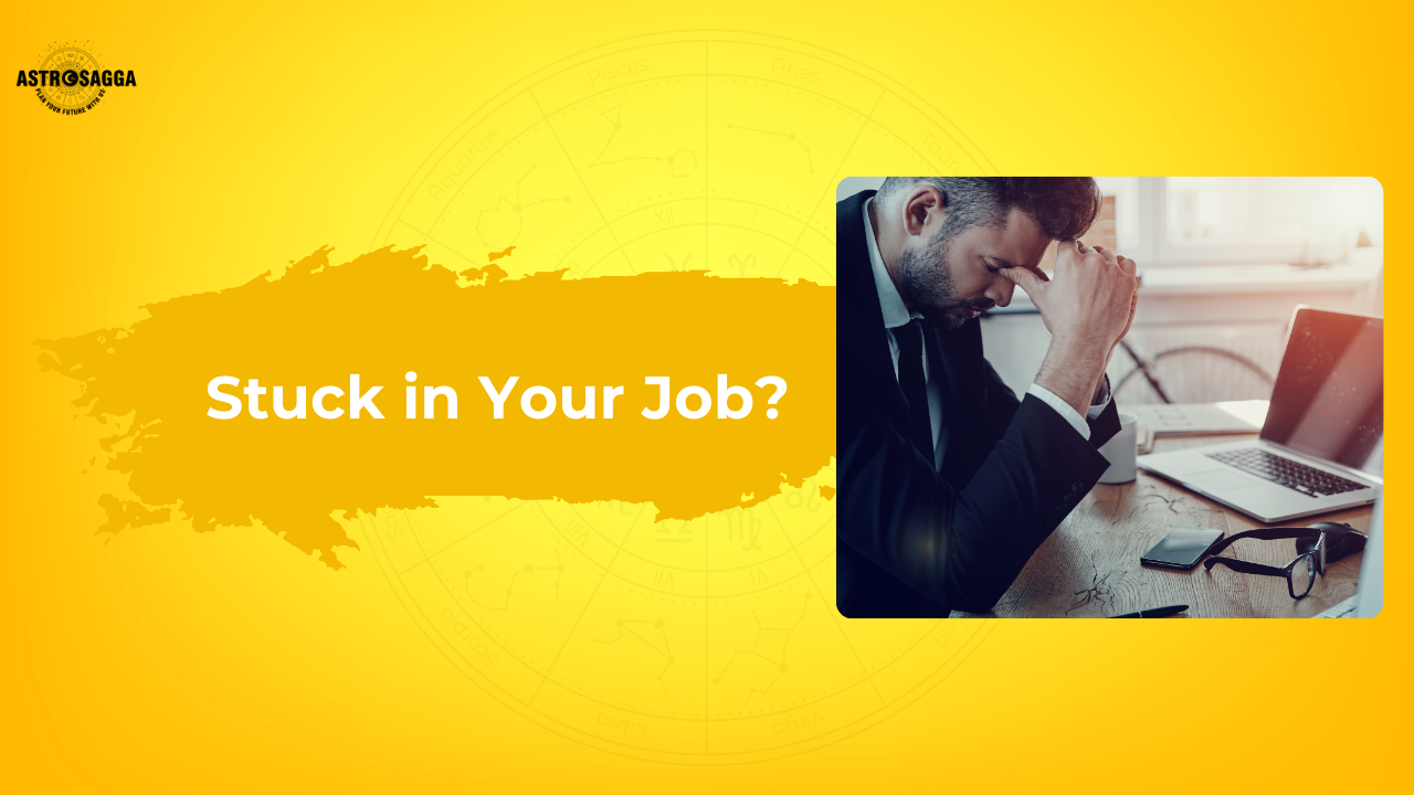 Stuck in Your Job? Talk to AstroSagga's Astrologers